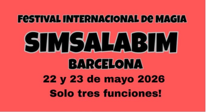 Consigue tus entradas para Festival de Magia Simsalabim en Barcelona
