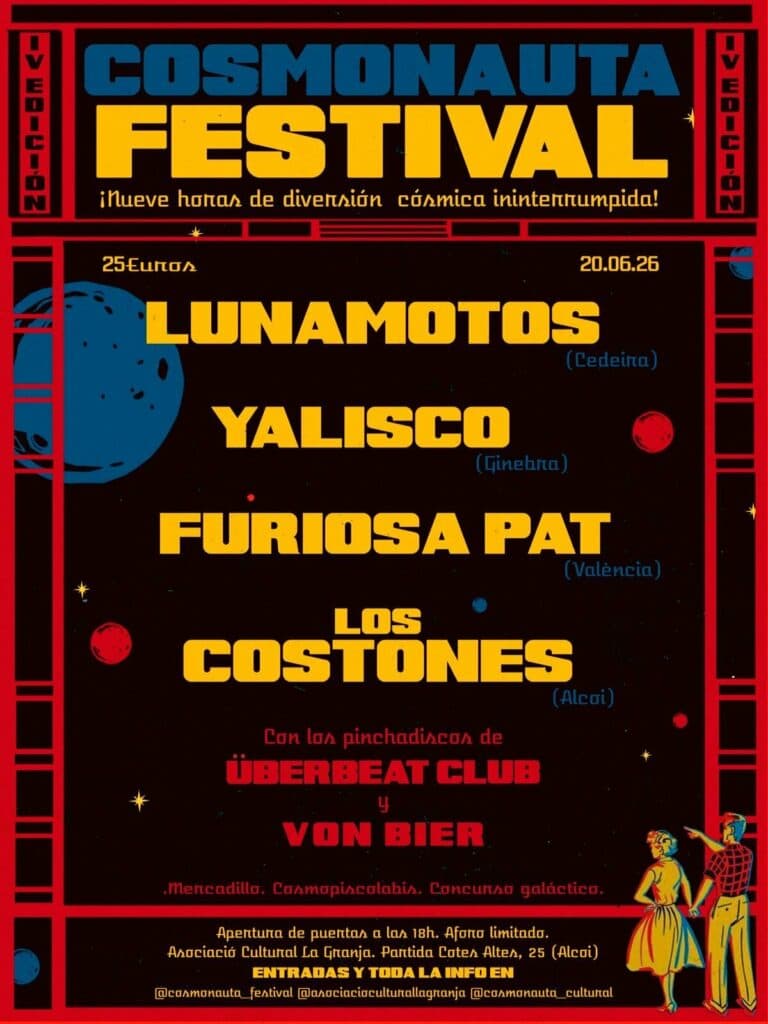 Consigue tus entradas para IV COSMONAUTA FESTIVAL en Alcoi